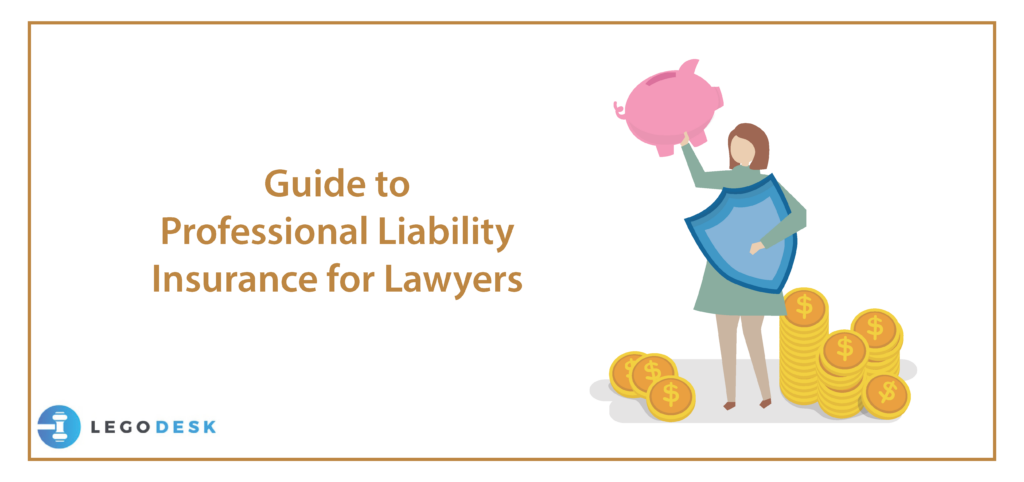 Professional Liability Insurance for Lawyers - Legodesk
