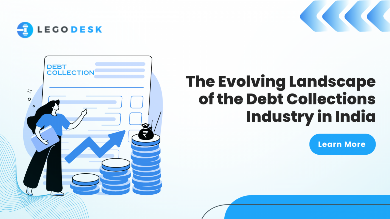 The Evolving Landscape of the Debt Collections Industry in India | Legodesk
